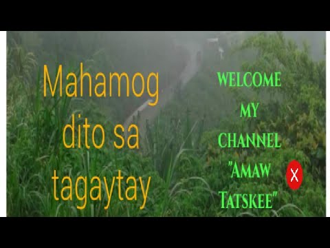mahamog sa tagaytay - YouTube