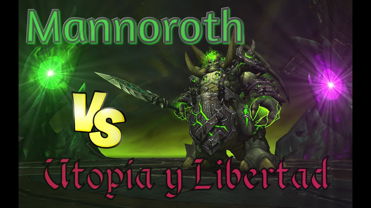 Mannoroth vs Utopía y Libertad EU-Dun Modr - World Of Warcraft - YouTube