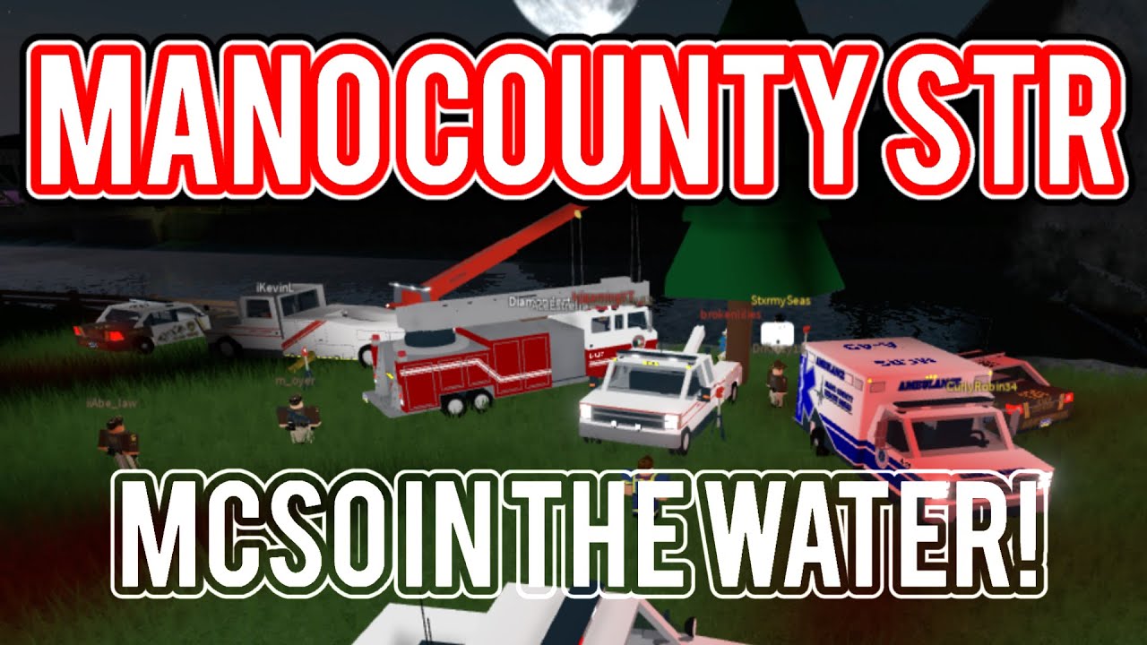 ROBLOX | Mano County STR #2 | MCSO IN THE WATER! - YouTube