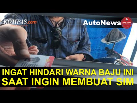 Mau Bikin SIM, Jangan Pakai Baju Warna Ini