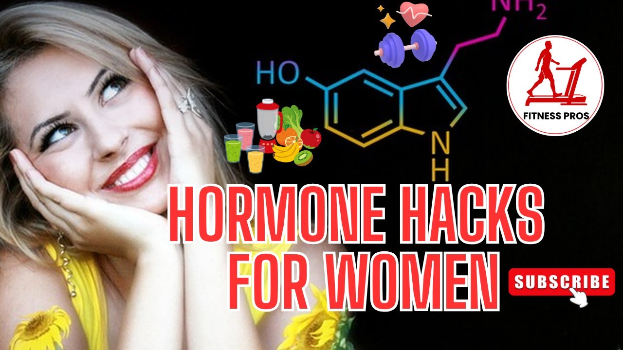 Hormone Hacks for Women - How to Balance Hormones Through Exercise and ...