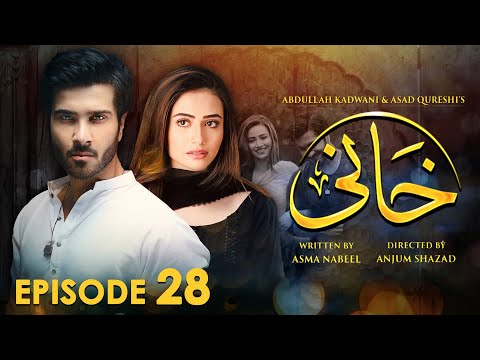 𝐊𝐡𝐚𝐚𝐧𝐢 - 𝐄𝐩𝐢𝐬𝐨𝐝𝐞 𝟐𝟖 - Feroze Khan - Sana Javed - [HD] - ख़ानी