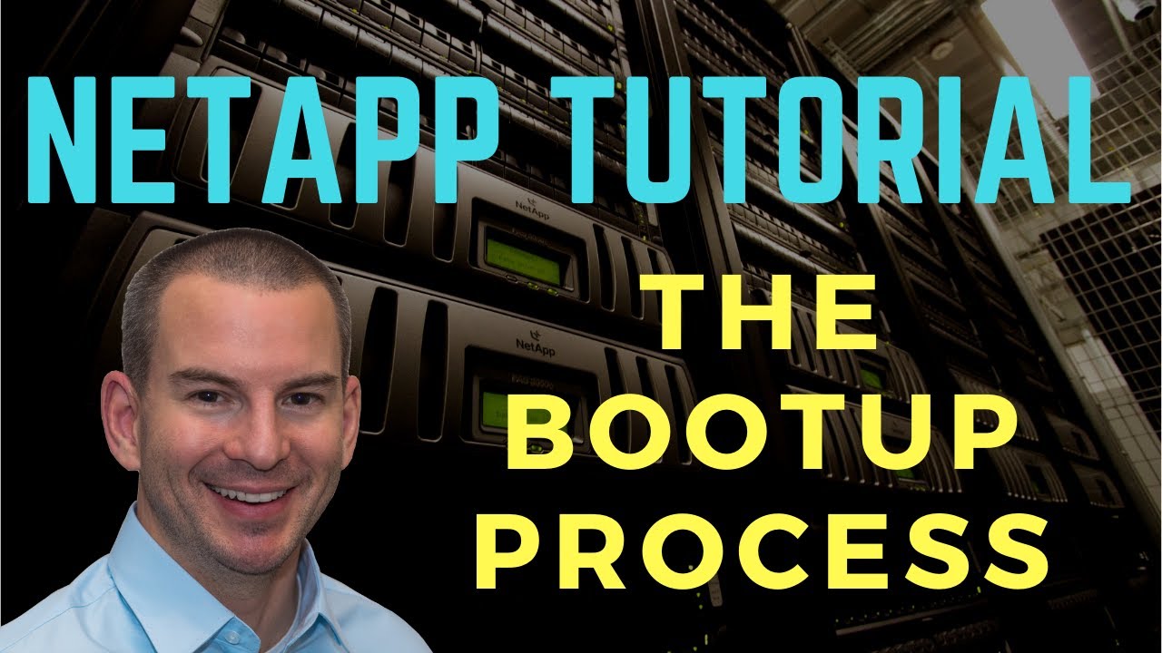 NetApp Bootup Process Tutorial - YouTube