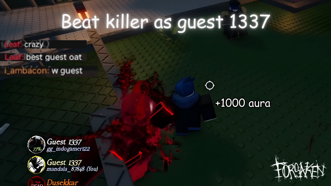 Beat pro killer as Guest 1337... (Forsaken) - YouTube