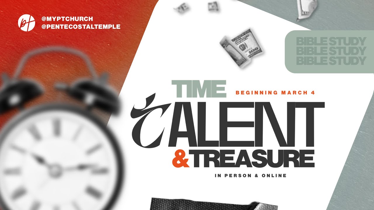 Time, Talent & Treasure Series • Lesson 1, “Time Stewardship” 1 ...