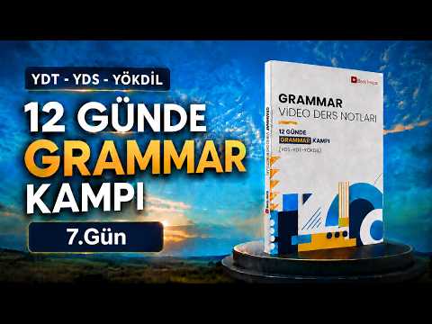 YDT - YDS - YÖKDİL | 12 Günde Grammar Kampı | 7.Gün | Noun Clause
