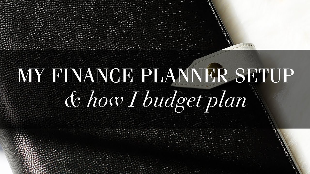 My Finance Planner Setup (& How I Budget Plan!) - YouTube