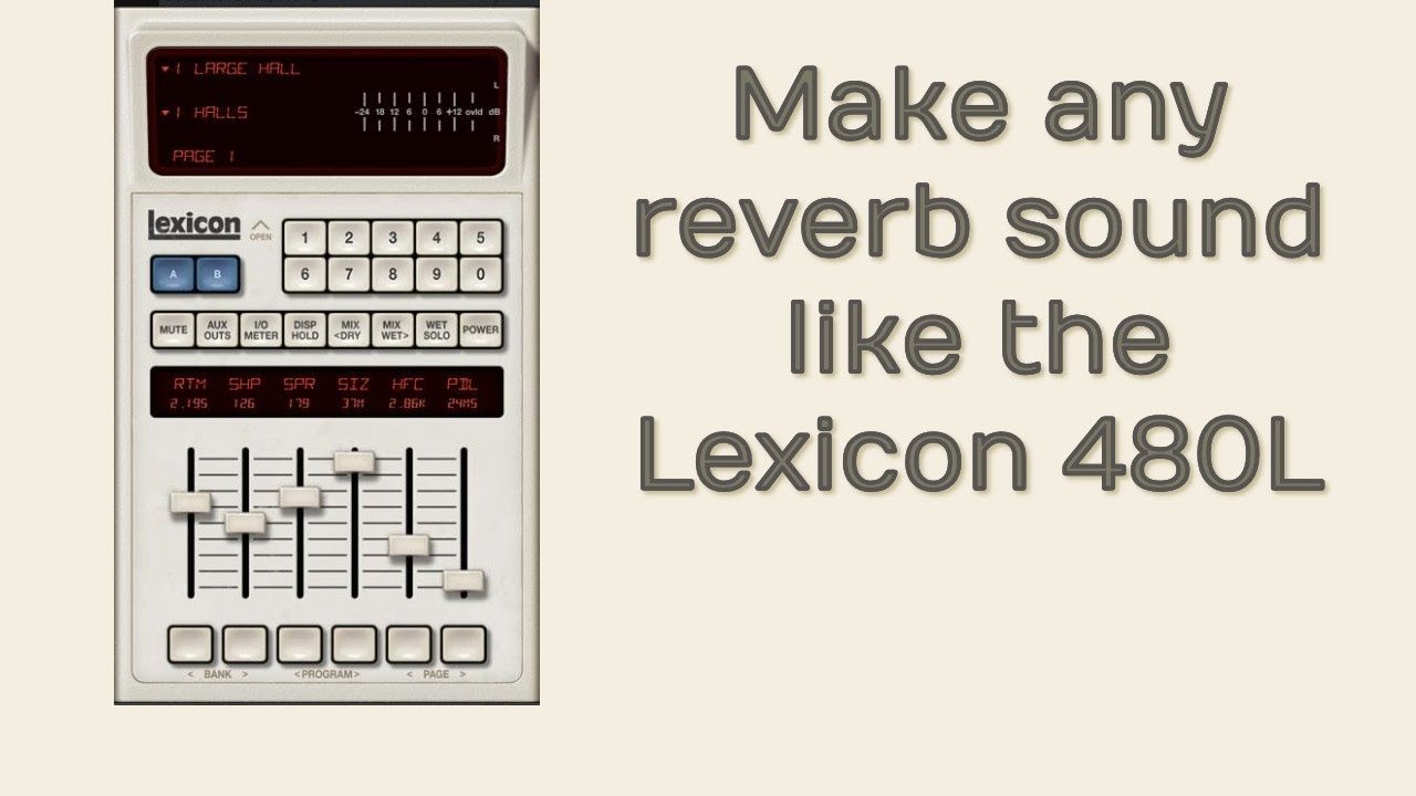 Make any reverb sound like the Lexicon 480L - YouTube
