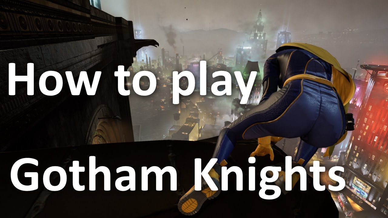 How to play Gotham Knights (Tutorial) - YouTube