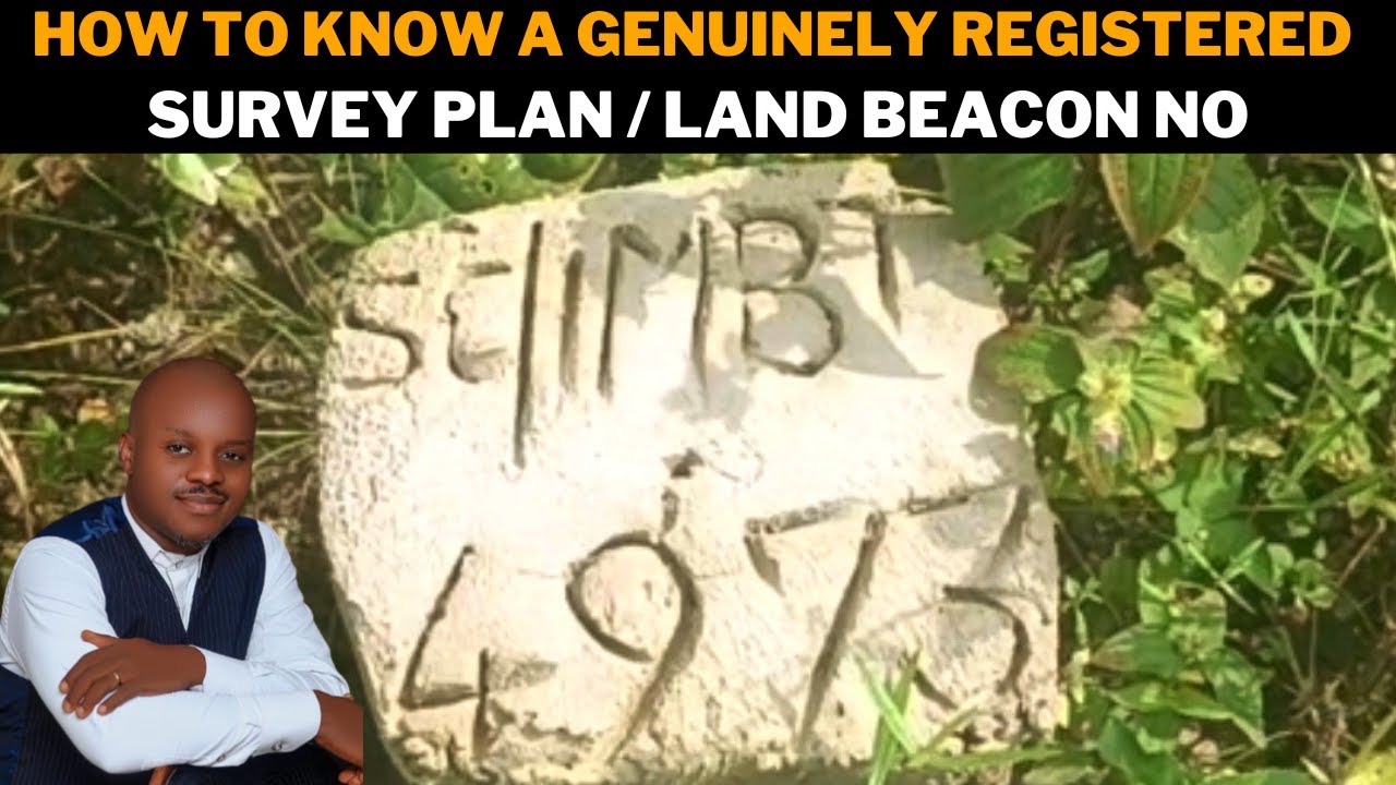 IS YOUR SURVEY PLAN OR LAND BEACON NUMBER GENUINELY REGISTERED? FIND ...