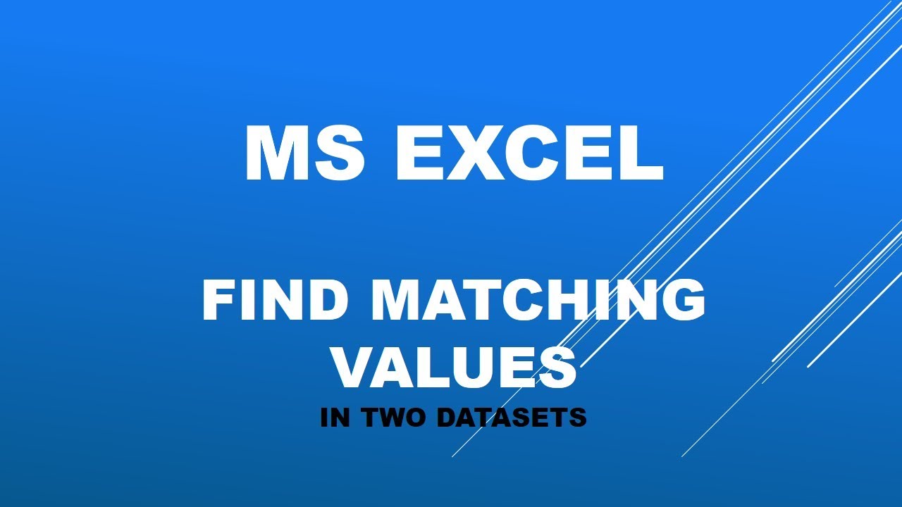 Microsoft Excel How To Find Matching Records From Two Datasets YouTube Microsoft Excel How To Find Matching Records From Two Datasets YouTube