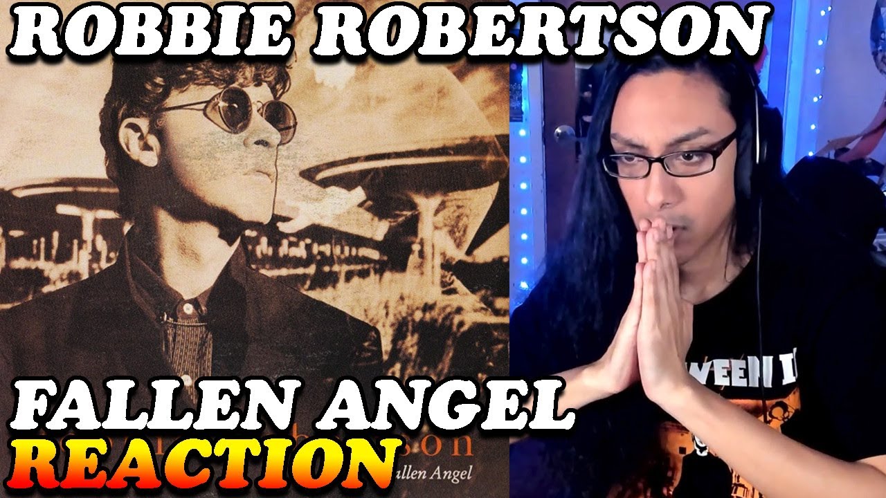 Robbie Robertson Fallen Angel Reaction - YouTube