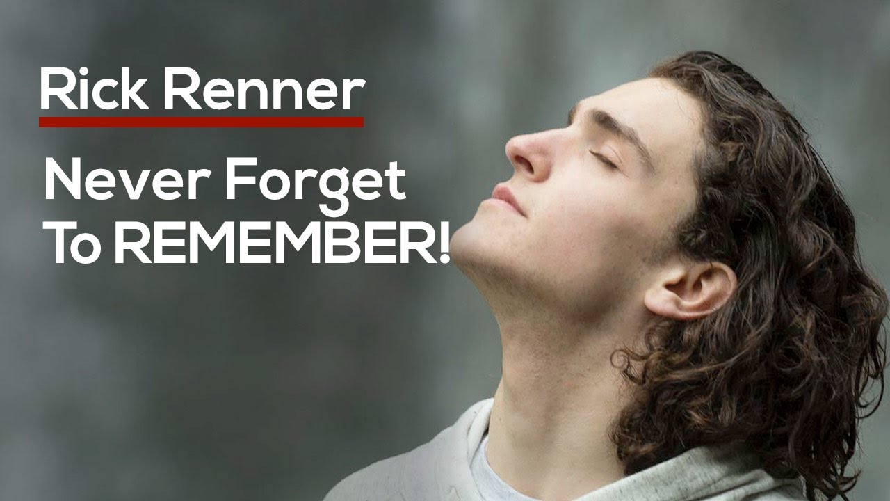 Never Forget To REMEMBER! - YouTube