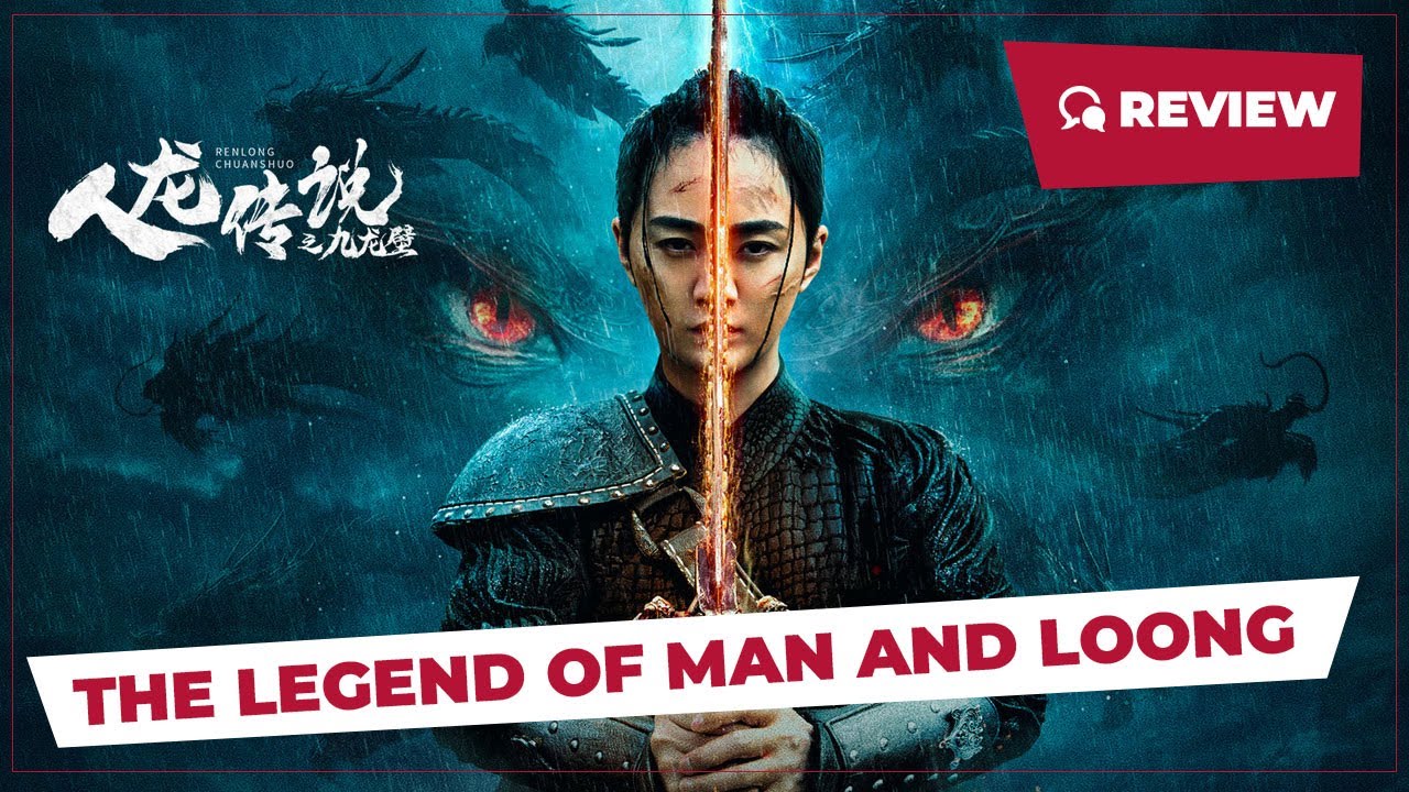 The Legend of Man and Loong (人龙传说之九龙壁, 2024) || Review || New Chinese ...