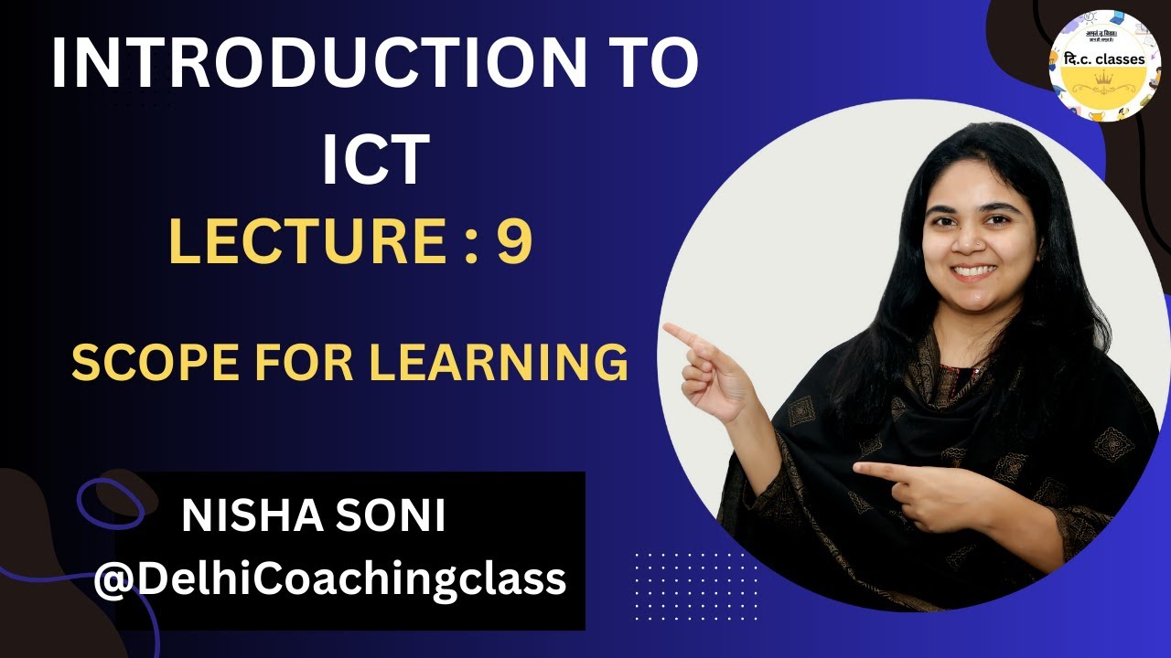 INTRODUCTION TO ICT (LEC:9) @DelhiCoachingClass - YouTube