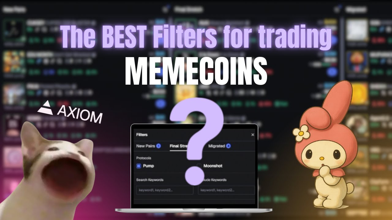 THE BEST MEMECOIN AXIOM FILTERS TO GET 10X PROFIT! (95% WIN RATE ...