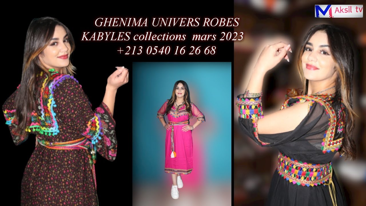 GHENIMA UNIVERS ROBES KABYLES collections mars 2023 +213 0540 16 26 68 ...
