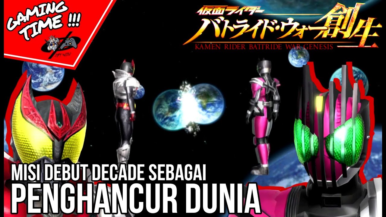 MISI DEBUT KAMEN RIDER DECADE SI PENGHANCUR DUNIA - Kamen Rider ...