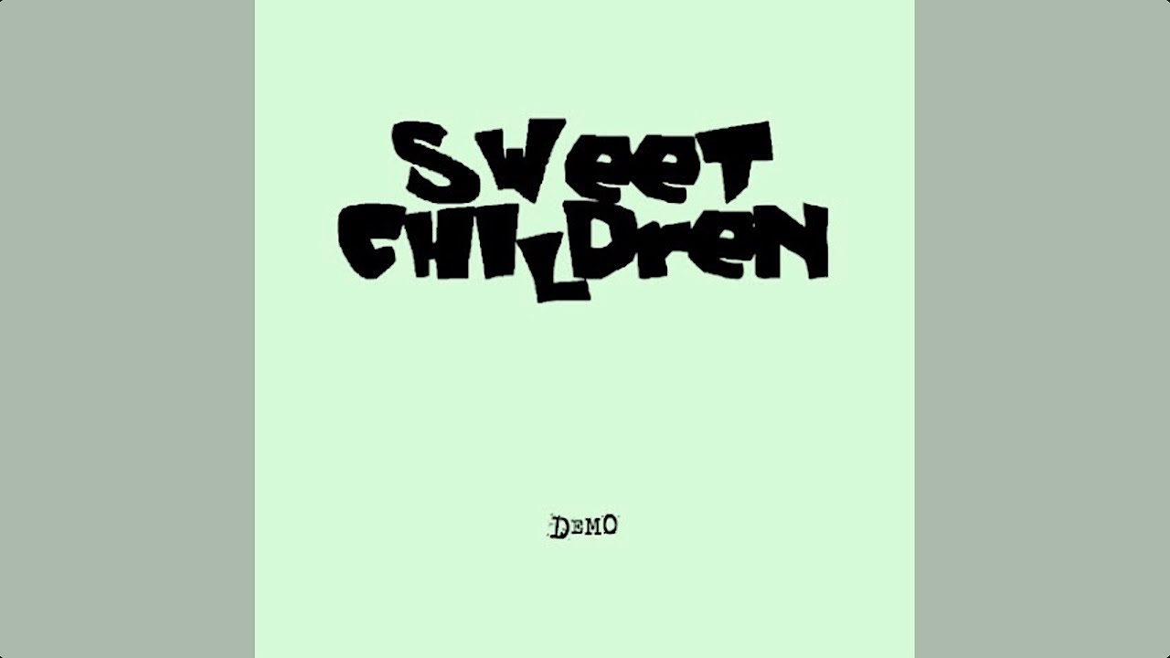 Sweet Children - Sweet Children - Demo, 1988 - YouTube