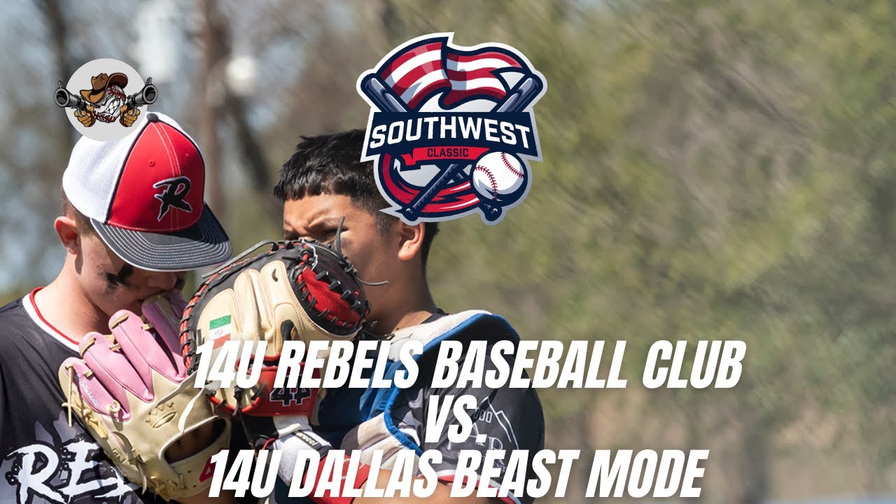 14U Rebels Baseball Club vs. 14U Dallas Beast Mode | Southwest Classic ...