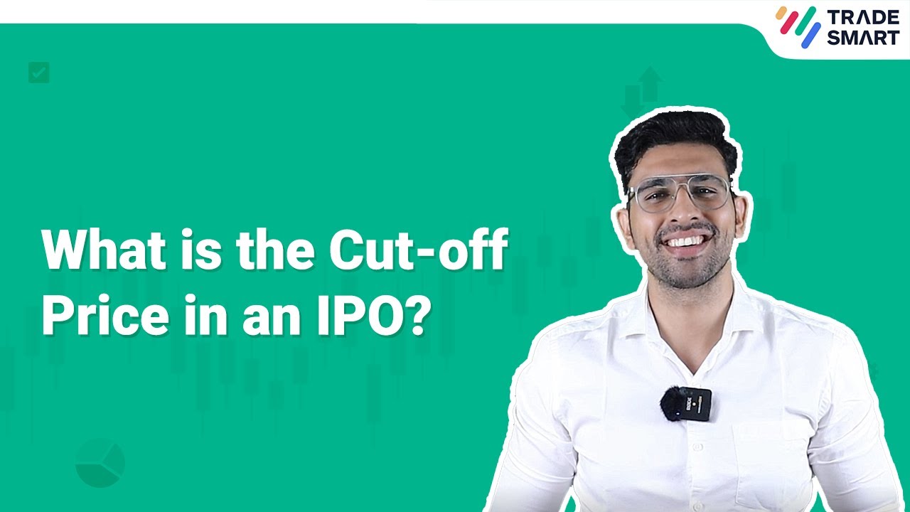 आईपीओ में कट-ऑफ मूल्य क्या है | What is the Cut-off Price in IPO ...