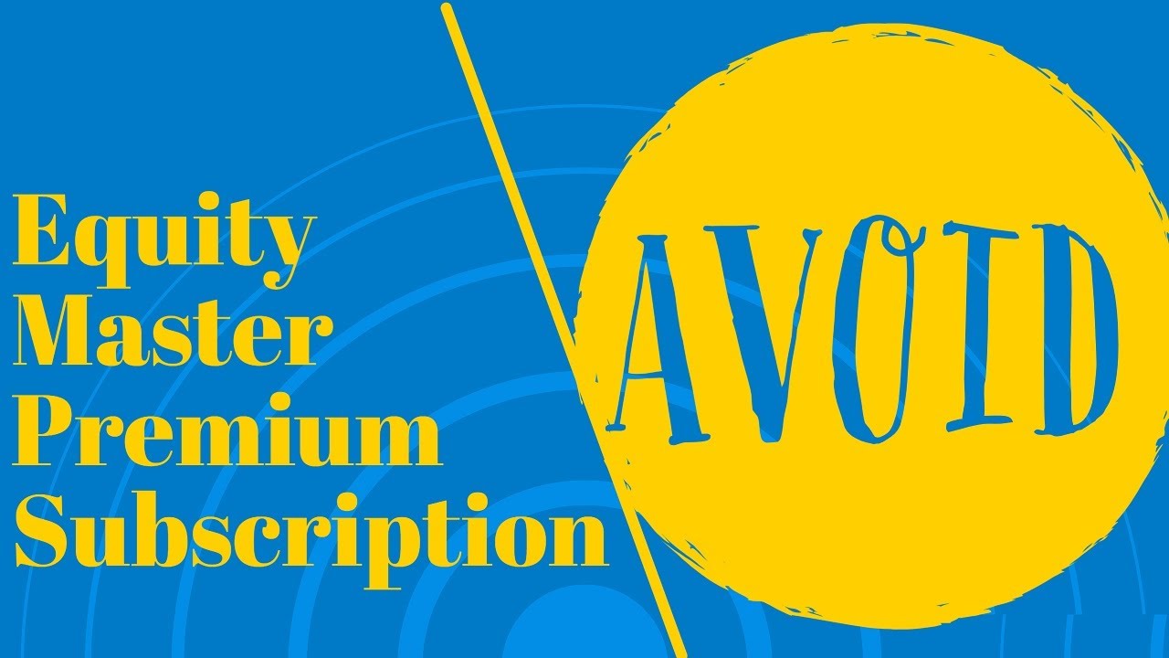 EquityMaster Premium Subscription - AVOID - YouTube