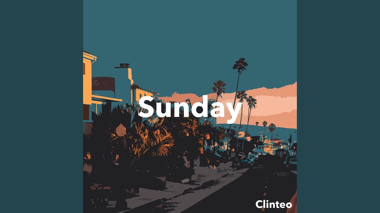 Sunday - YouTube