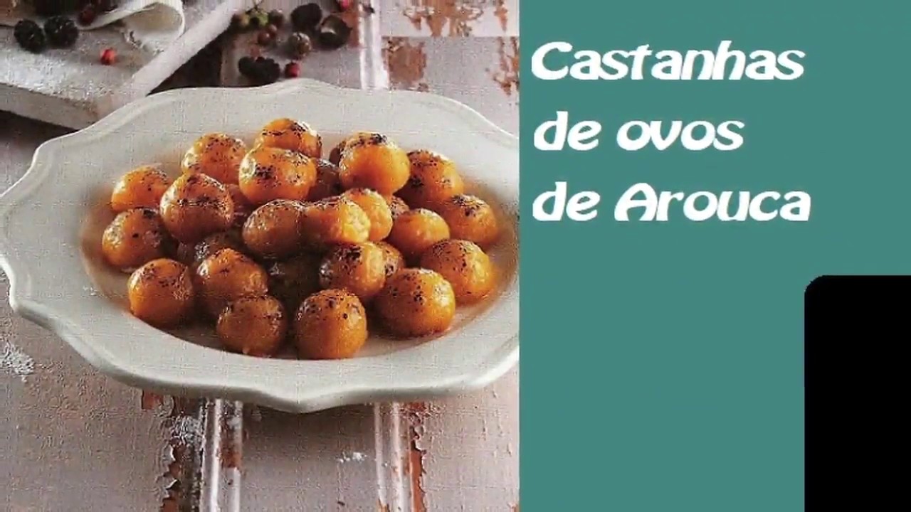 RECEITA DE CASTANHAS DE OVOS DE AROUCA - YouTube