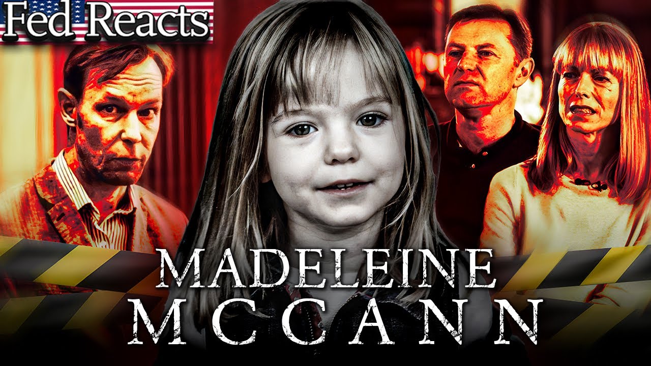 Fed Explains The Disappearance Of Madeleine McCann - YouTube