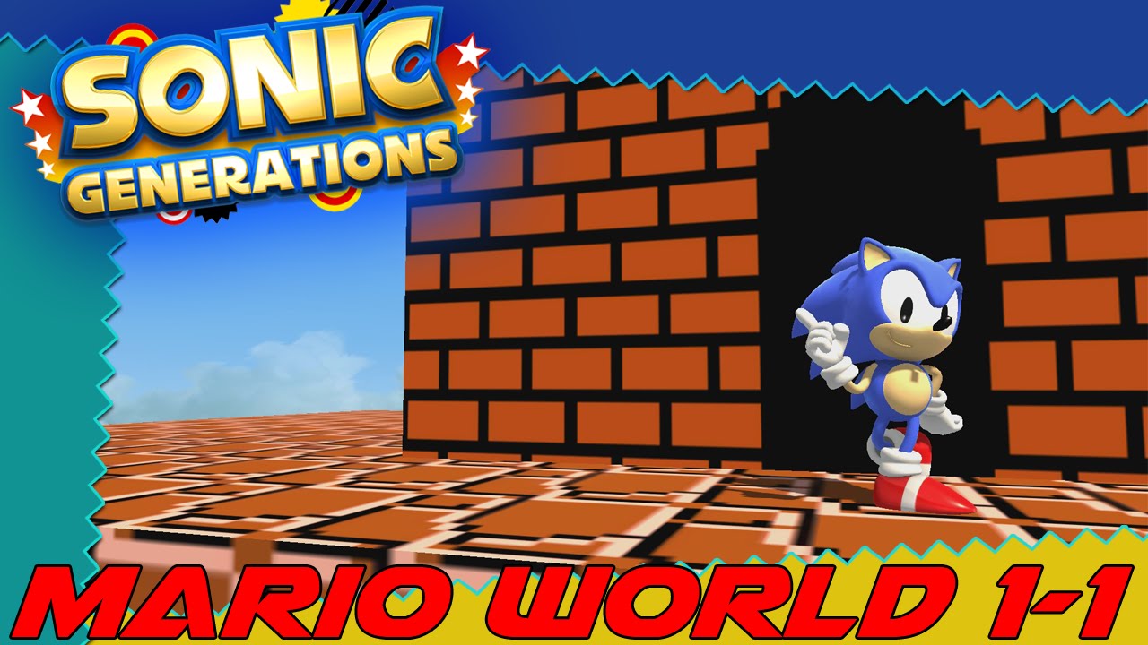 Sonic Generations PC - Super Mario Bros Project 1-1 - YouTube