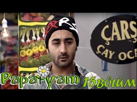 Papatyam - 15.Bölüm