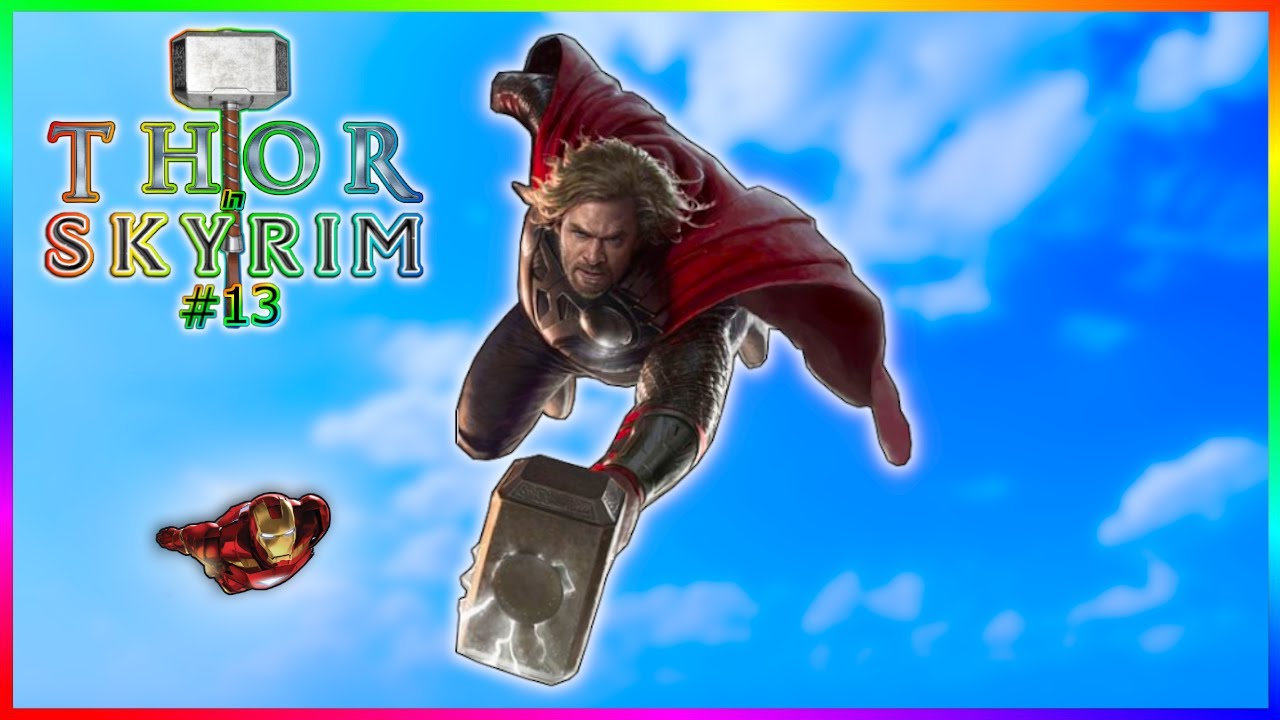 Thor Learns How To Fly | Thor in Skyrim #13 - YouTube