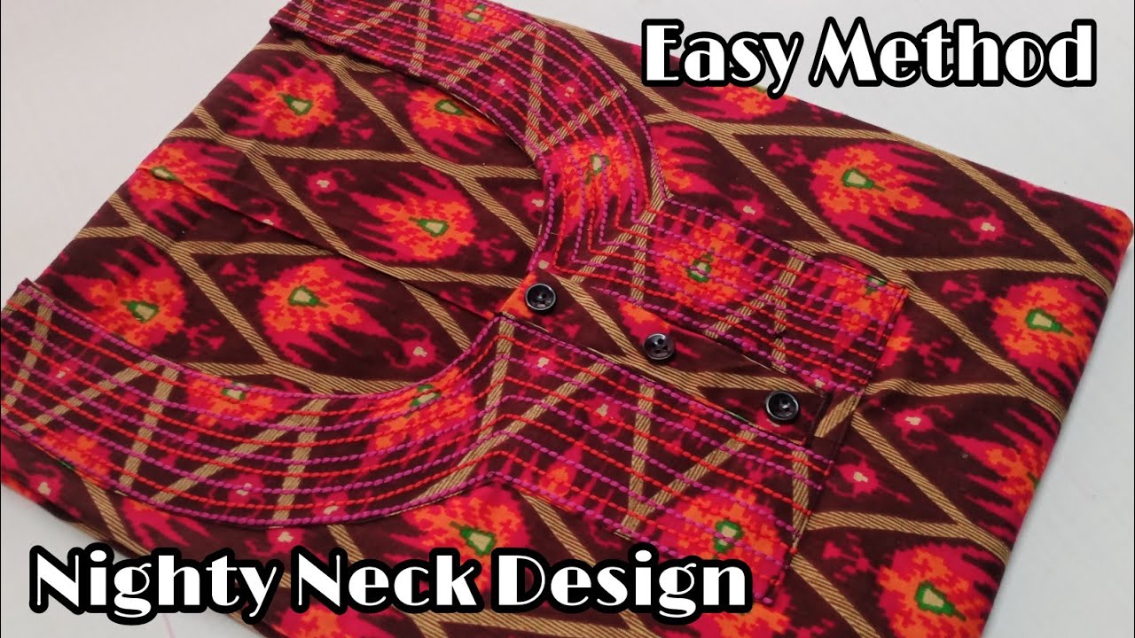 Easy Nighty Neck Design cutting & stitching - YouTube