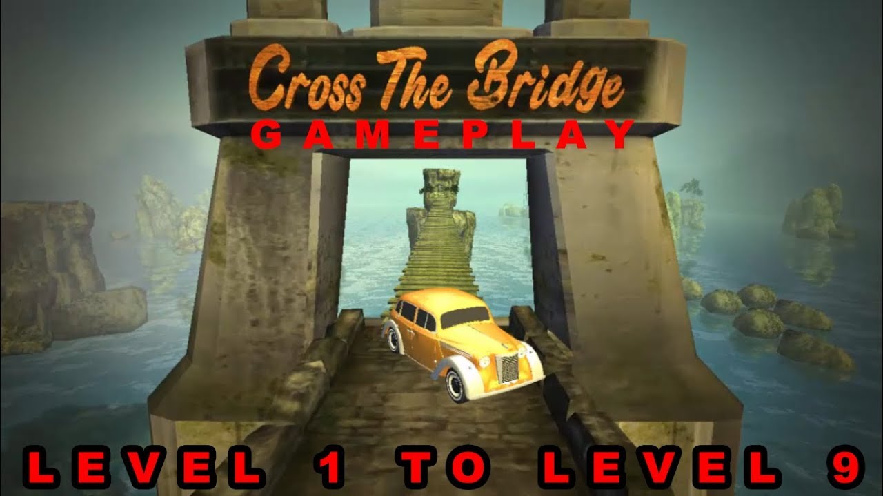 Cross the Bridge Vintage Car Driving Game Walkthrough Android Gameplay ...