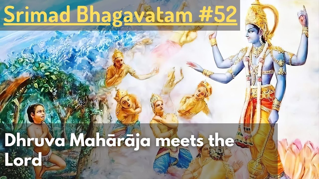 Dhruva Mahārāja meets the Lord - Srimad Bhagavatam #52 - YouTube