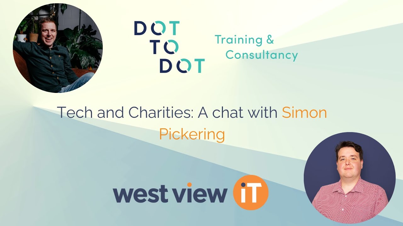 Tech and Charities: A Chat with Simon Pickering - YouTube