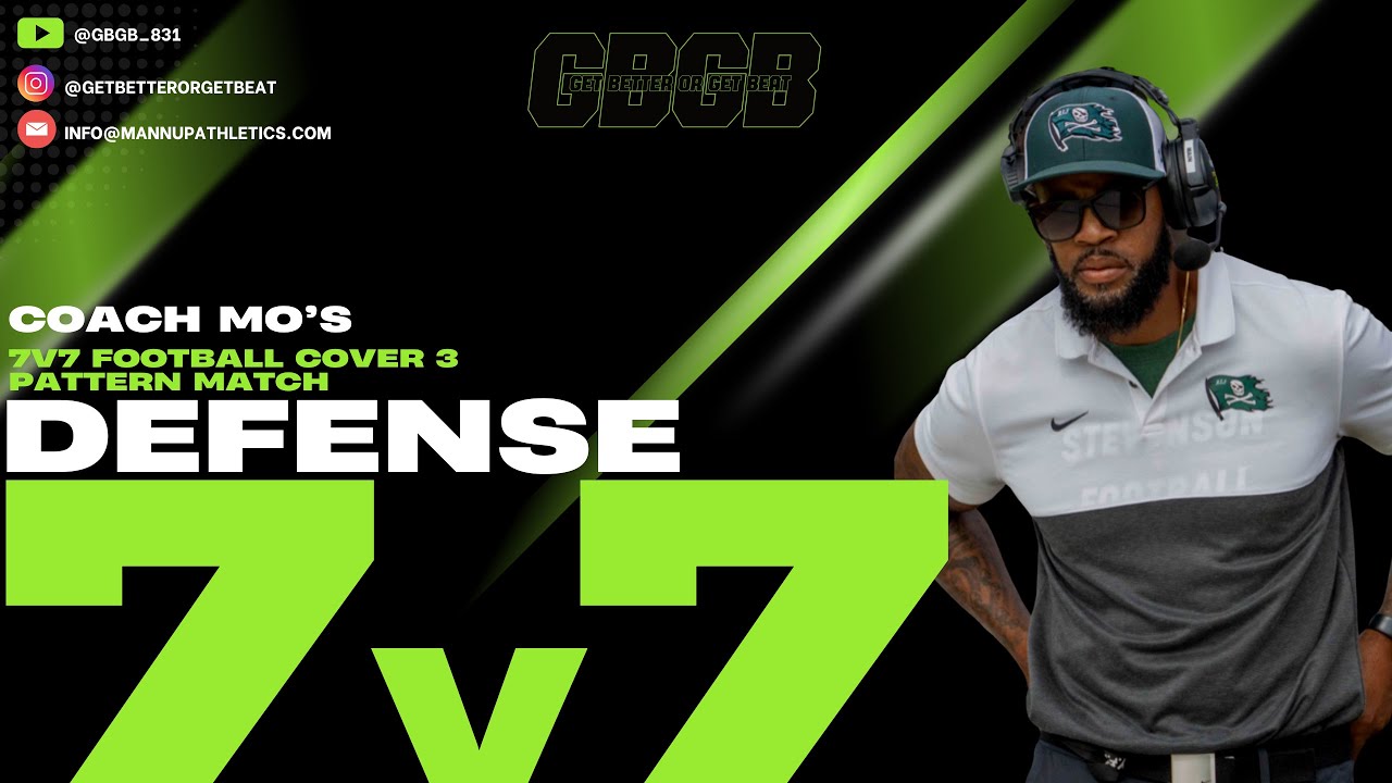 GBGB | Coach Mo's 7v7 Football Cover 3 Defense - YouTube