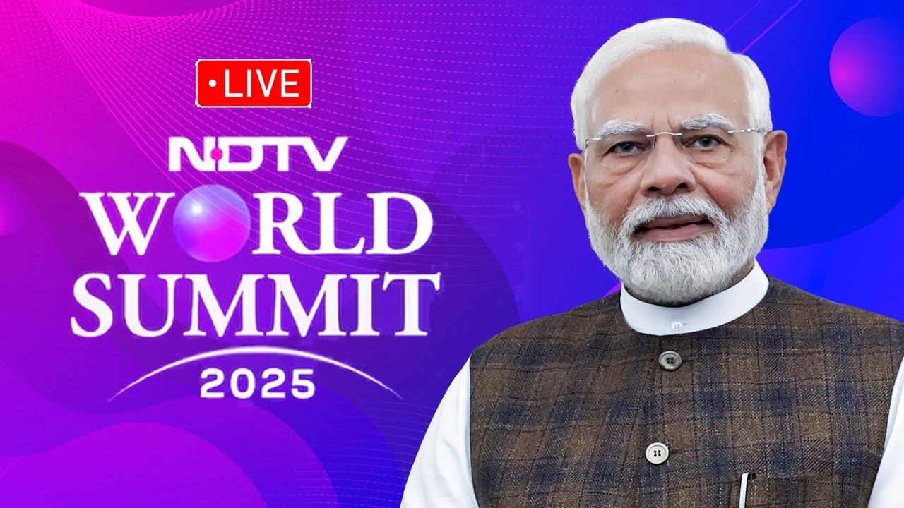 LIVE: PM Shri Narendra Modi participates in the NDTV World Summit 2025 ...