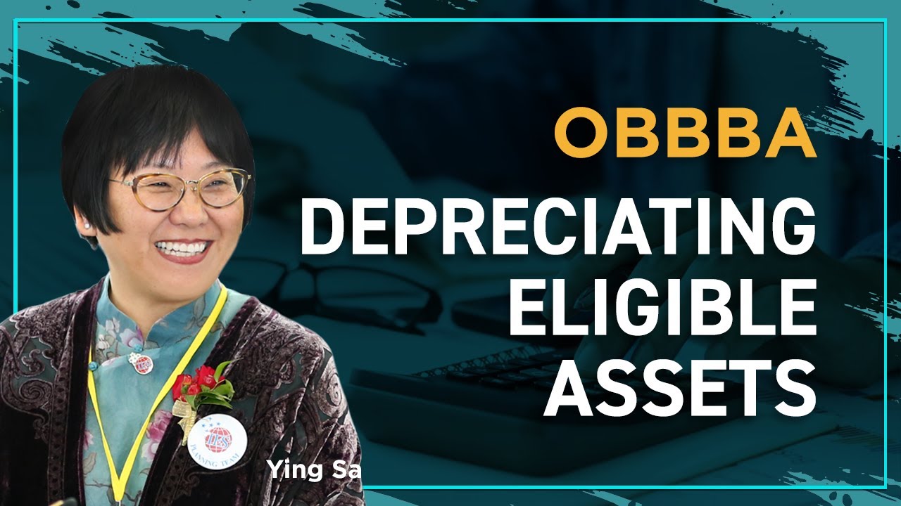 OBBBA Depreciating Eligible Assets - YouTube