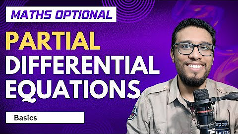 Partial Differential Equation | UPSC Maths Optional By Sujit Shukla - YouTube