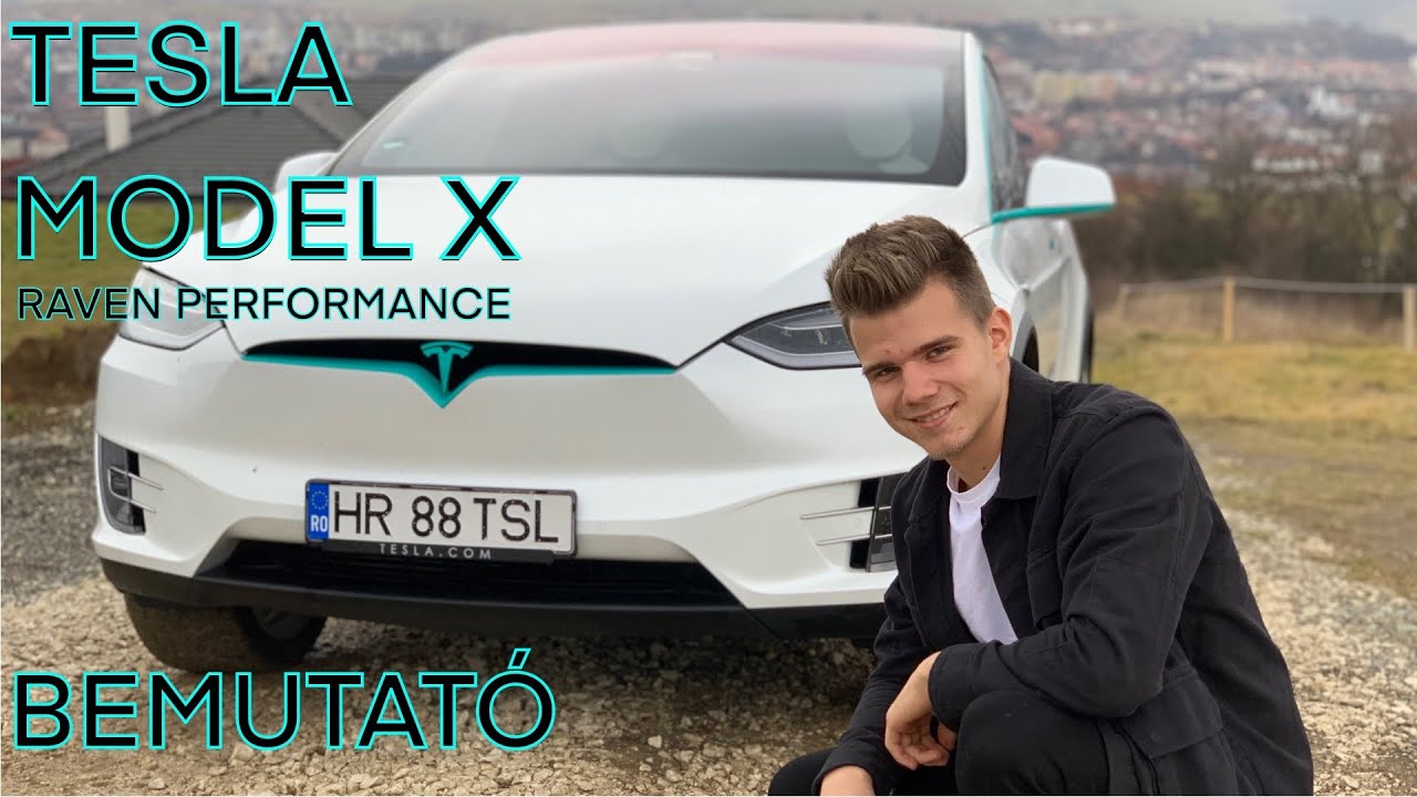 TESLA MODEL X RAVEN PERFORMANCE - BEMUTATÓ / TESZT - YouTube