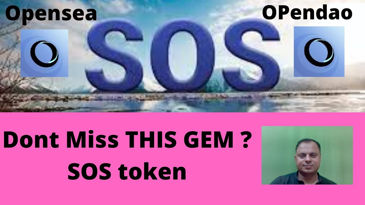 Dont Miss SOS token for Next BULLRUN ! यह OPENSEA का Token है ! # ...
