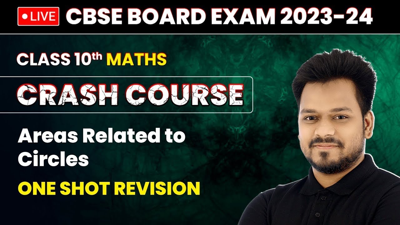 Areas Related to Circles - One Shot Revision | Class 10 Maths Crash ...
