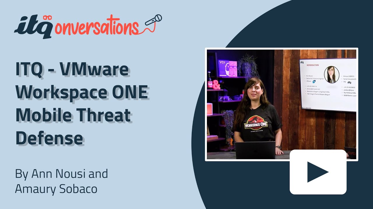 🇫🇷 ITQ - VMware Workspace ONE Mobile Threat Defense | ITQonversations - YouTube