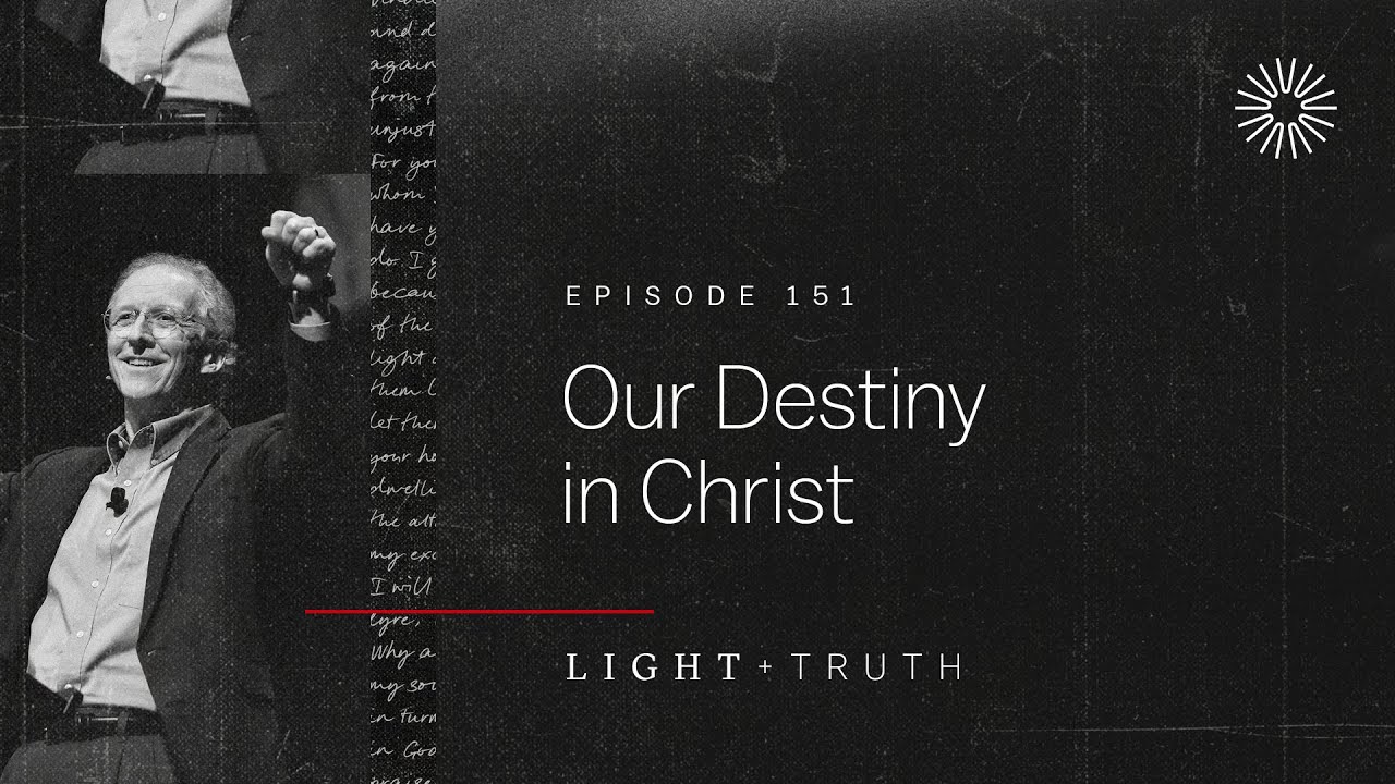 Our Destiny in Christ - YouTube