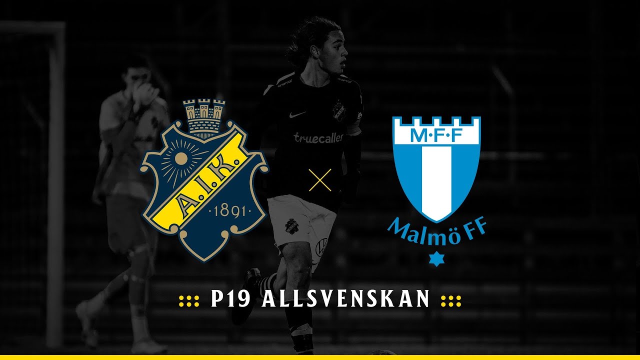 P19 Allsvenskan: AIK – Malmö FF - YouTube