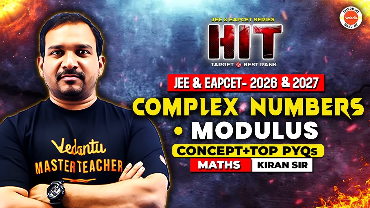 Complex Numbers- Modulus | Concept + Top PYQs | JEE & EAPCET 2026-2027 | Maths | Kiran Sir - YouTube