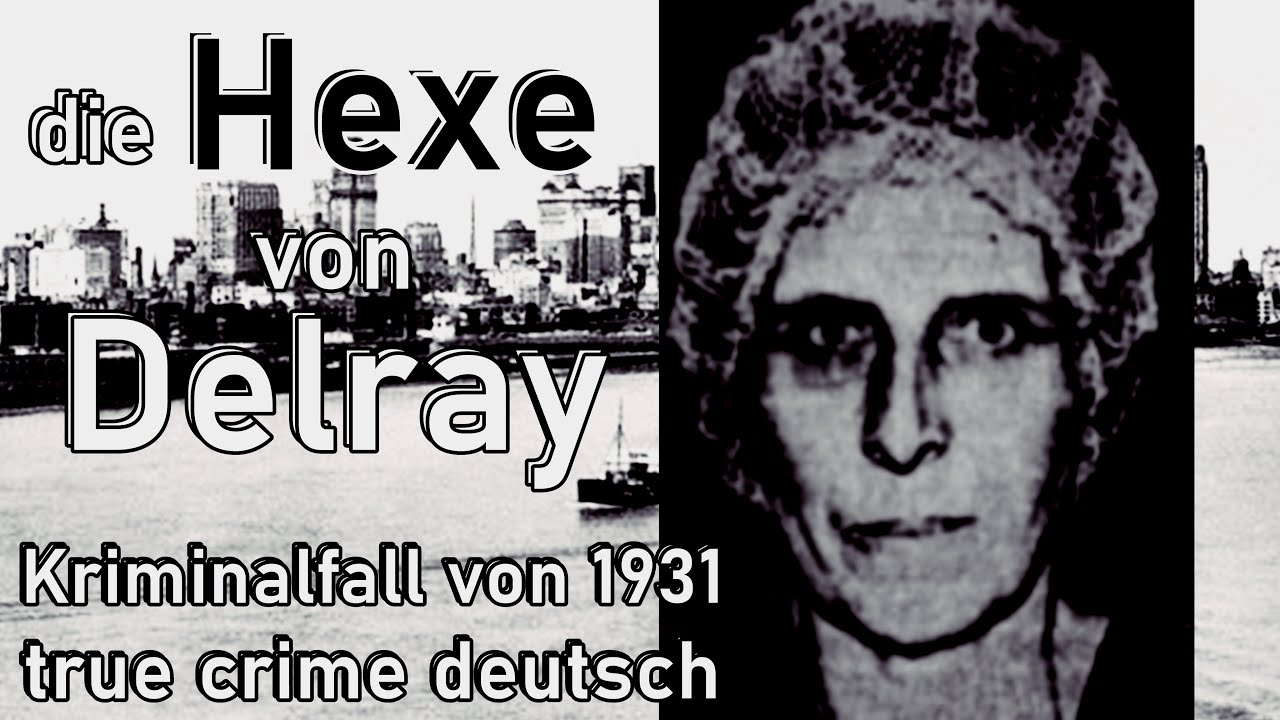 der Fall Rose Veres, 1921-1931- true crime deutsch #alterkriminalfall ...