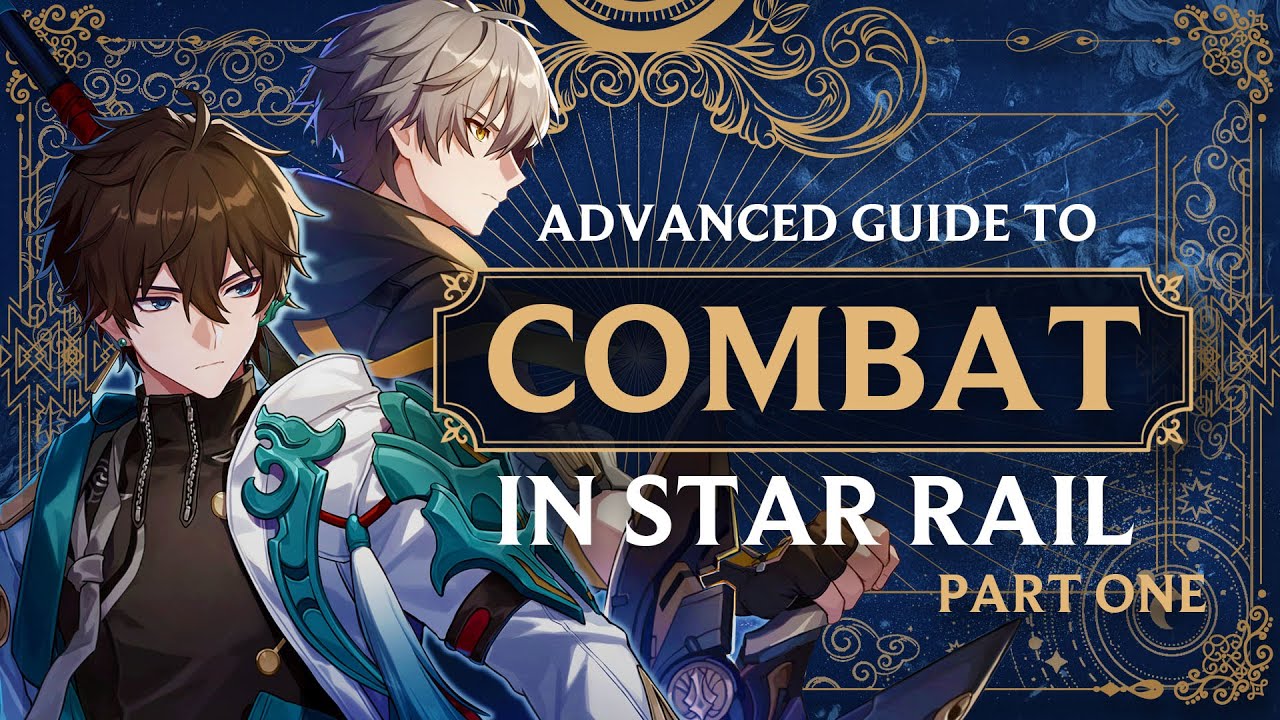A Basic Guide to Combat in Honkai Star Rail - YouTube