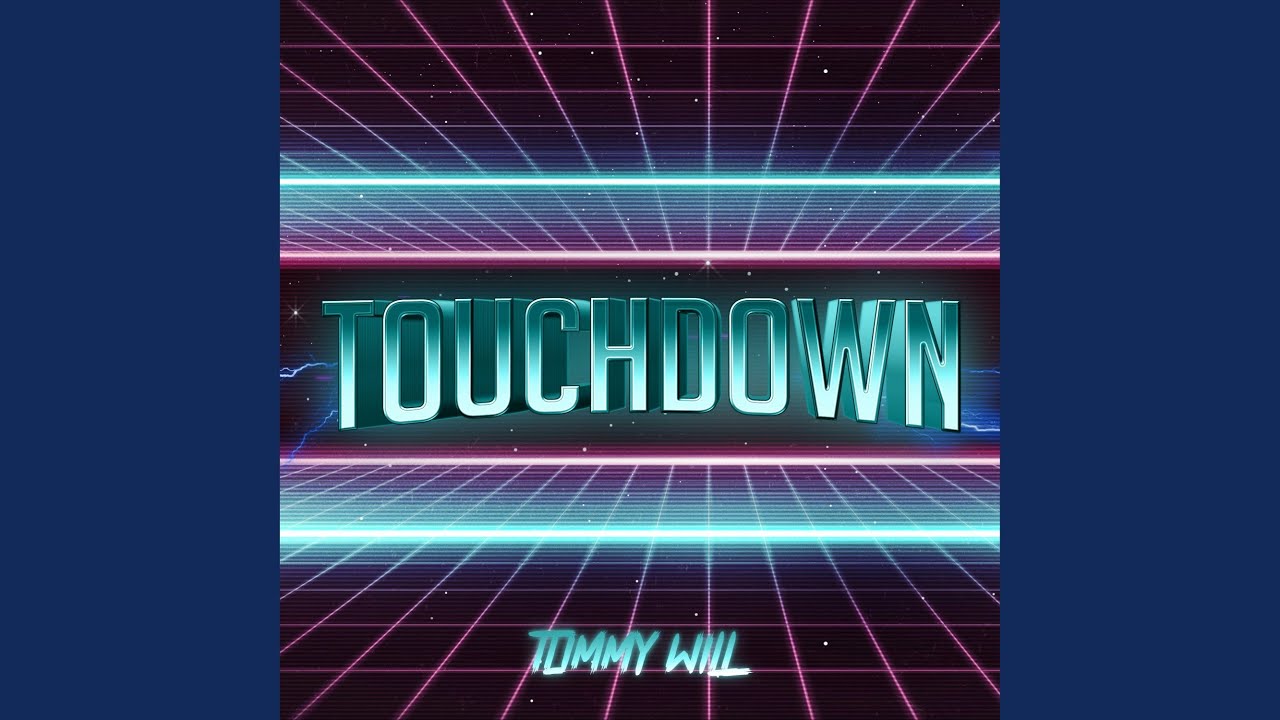 Touchdown - YouTube Music
